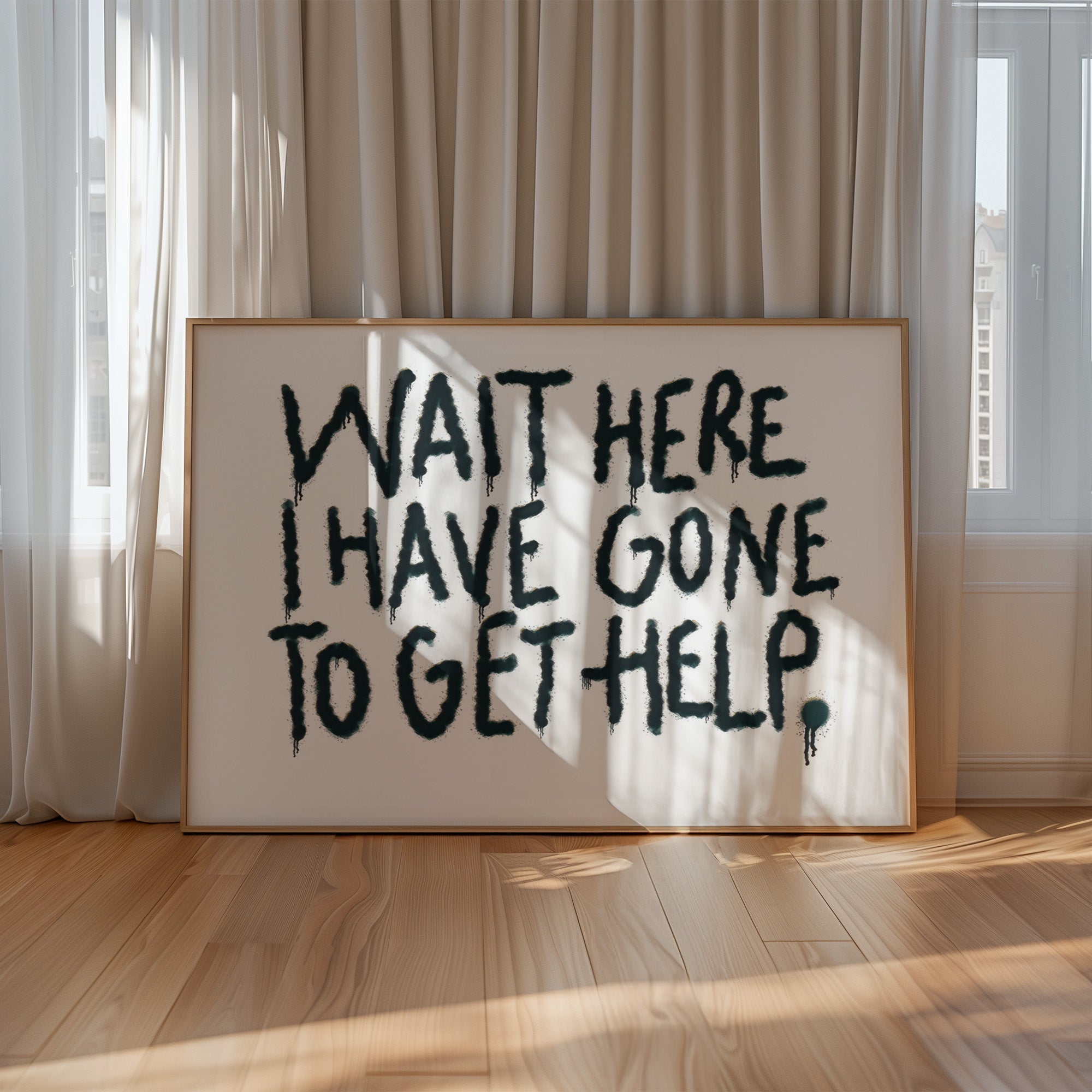 Wait Here, I've Gone To Get Help Print – Punk Haus